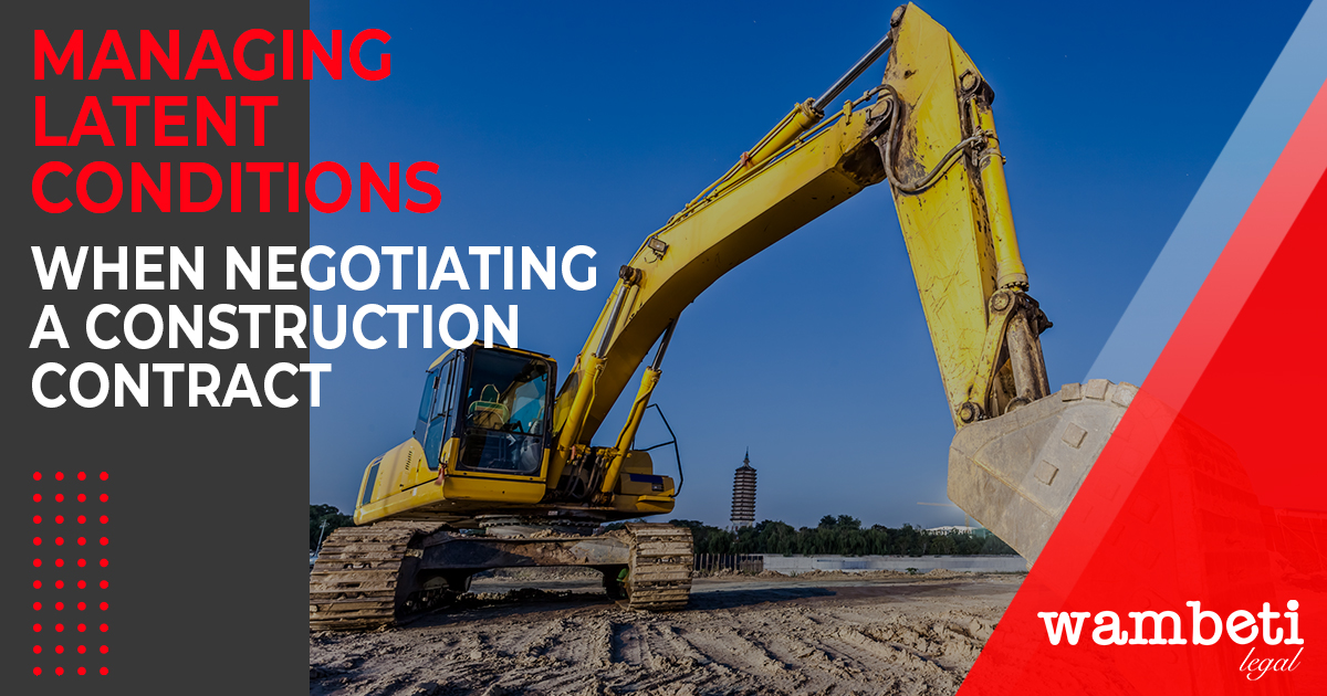 Differing Site Conditions in Construction Projects | Wambeti Legal