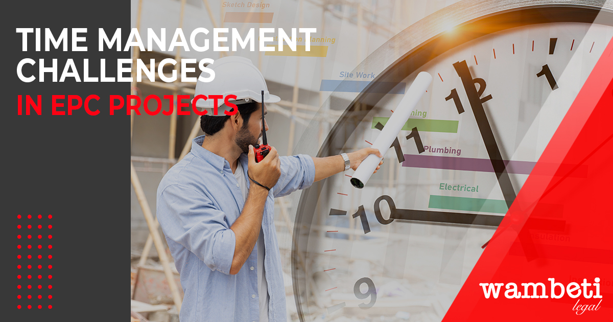 5 Time Management Pitfalls in EPC Projects Plus Solutions